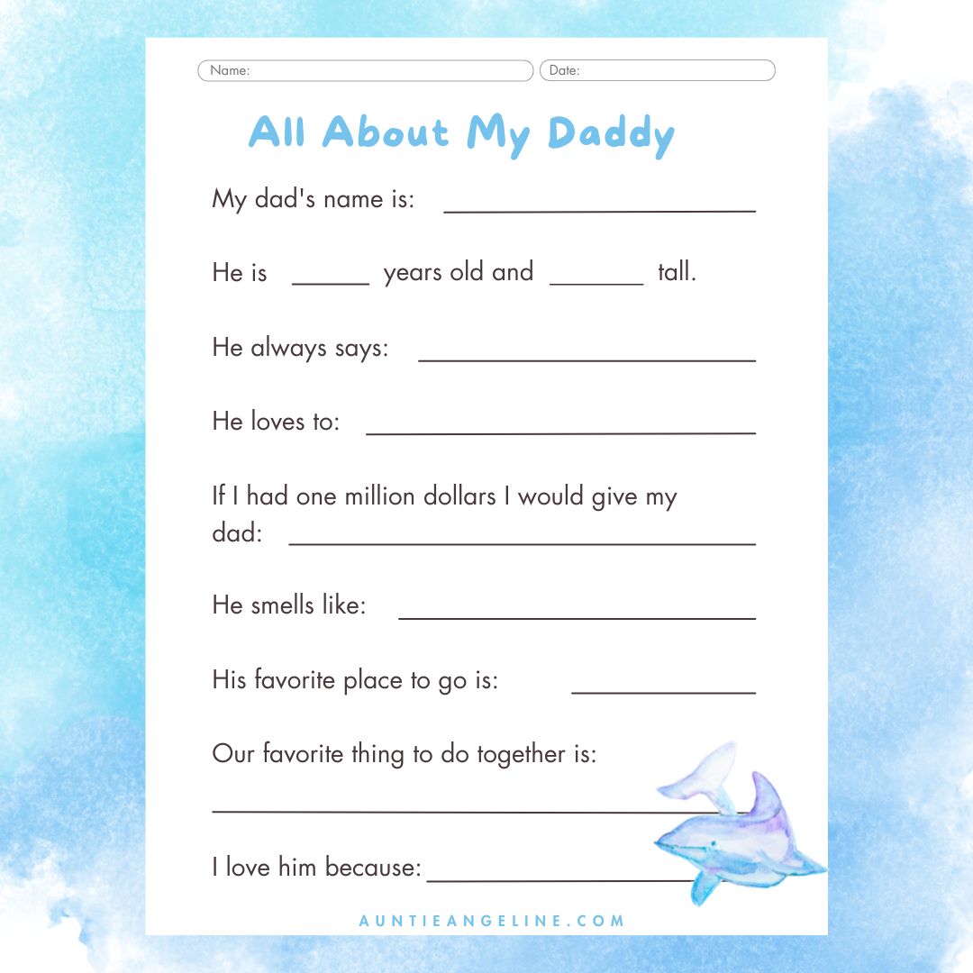 All About My Daddy Worksheet – Auntie Angeline